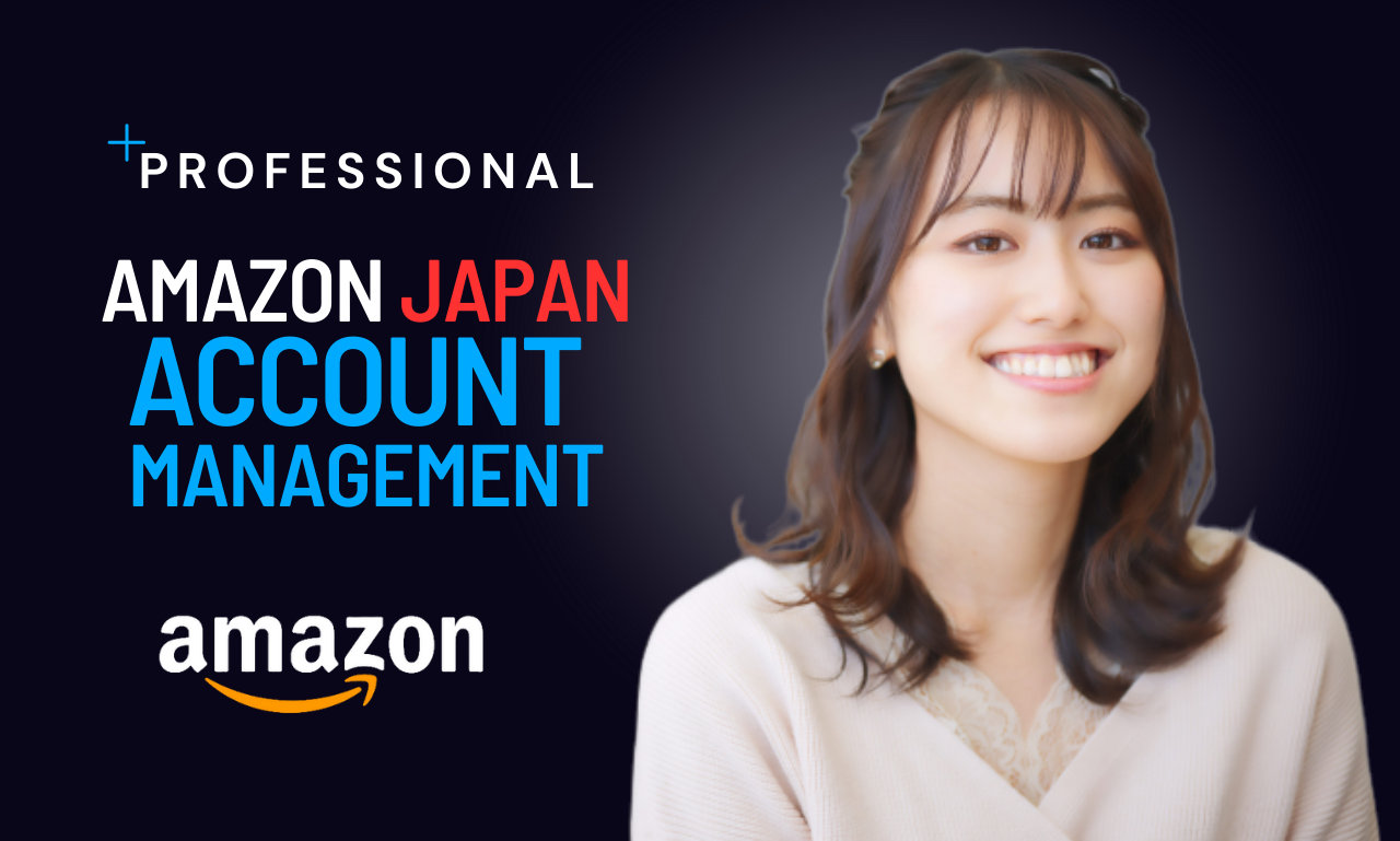 Professional Amazon Japan account management and consultation ...